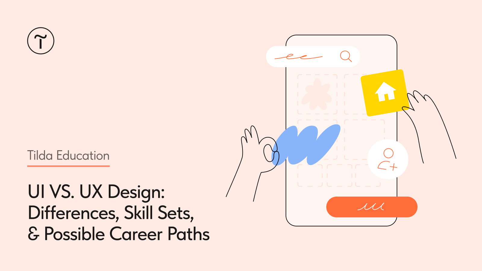 UI vs. UX Design: Differences, Skill Sets, & Possible Career Paths